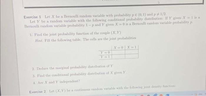Solved Exercise 1 Let X be a Bernoulli random variable with | Chegg.com