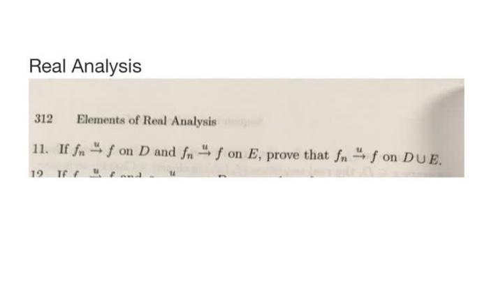 Solved Real Analysis 312 Elements of Real Analysis 11. If | Chegg.com