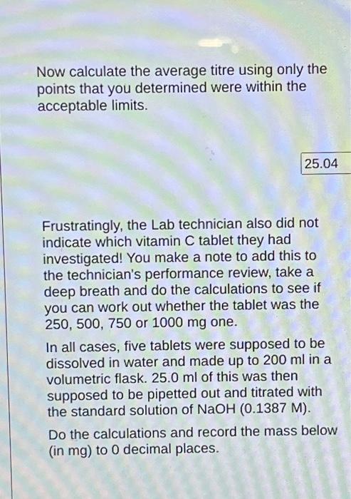 Solved Now calculate the average titre using only the points | Chegg.com