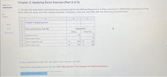 Chapter 2: Applying Excel: Exercise (Part 2 of 2) 2. | Chegg.com