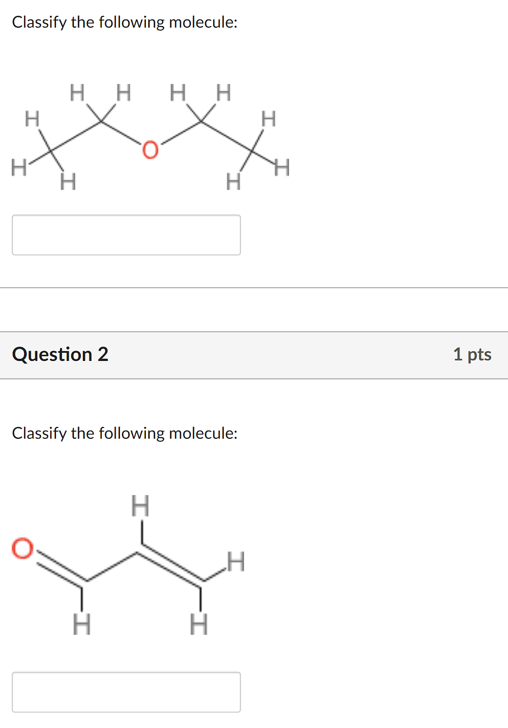 Solved Classify the following molecule:Question 2Classify | Chegg.com