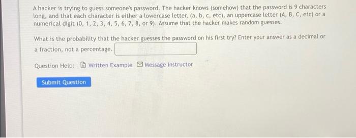 Solved A hacker is trying to guess someone's password. The | Chegg.com