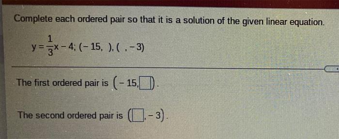 Solved Complete each ordered pair so that it is a solution | Chegg.com