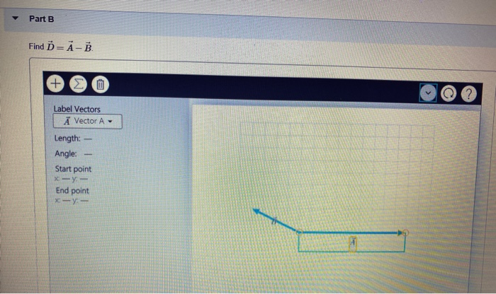 Item 4 Label Vectors A Vector A- Length: Angle: | Chegg.com