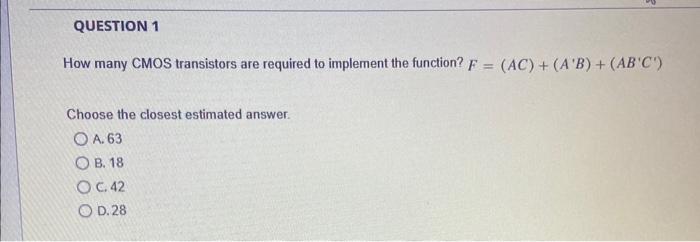 Solved How many CMOS transistors are required to implement | Chegg.com