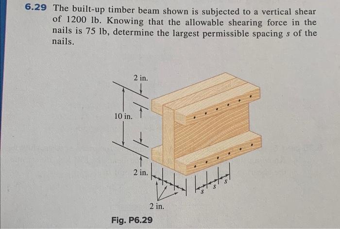 Solved 5.29 The built-up timber beam shown is subjected to a | Chegg.com