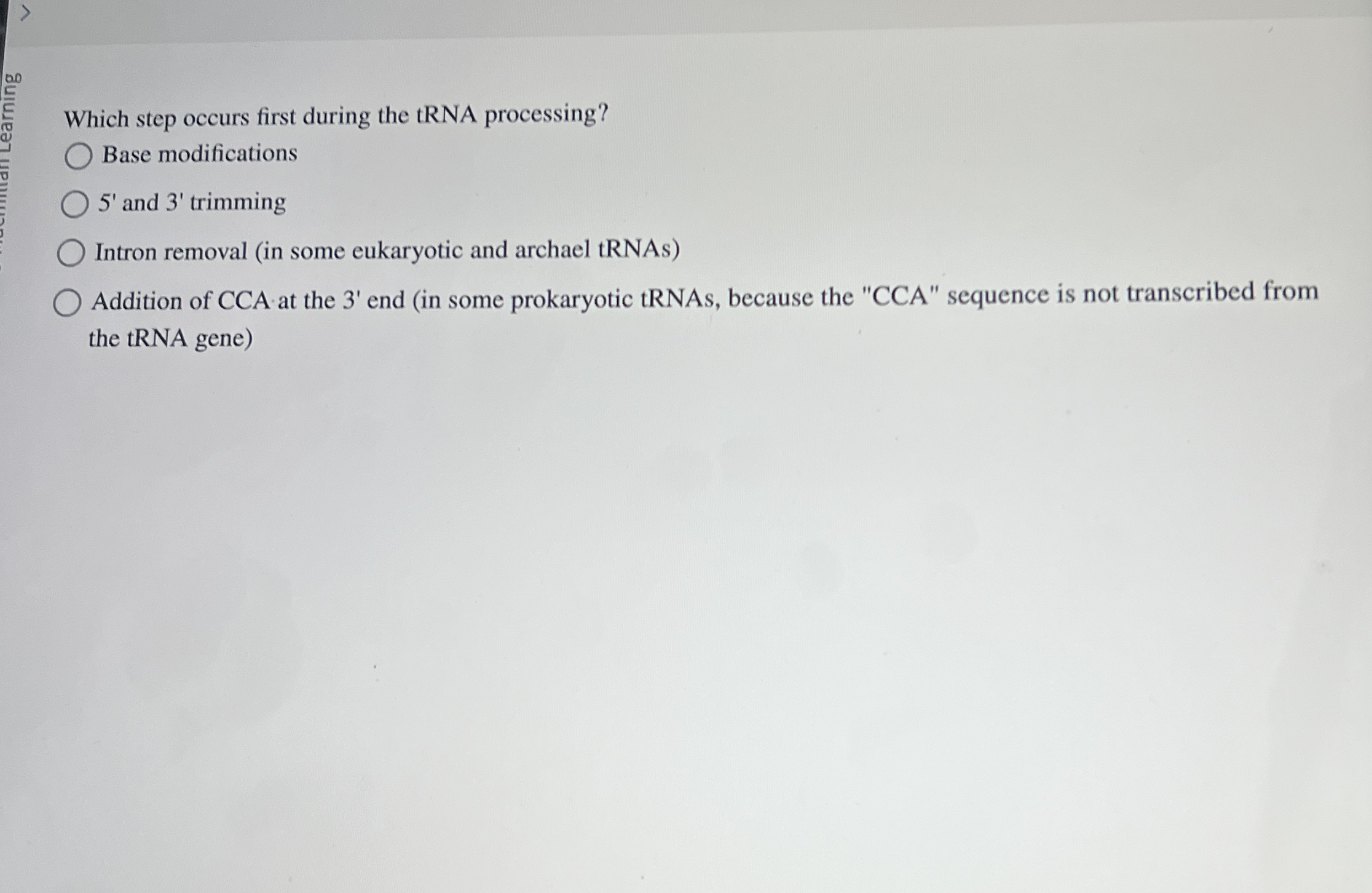 Solved Which step occurs first during the tRNA | Chegg.com
