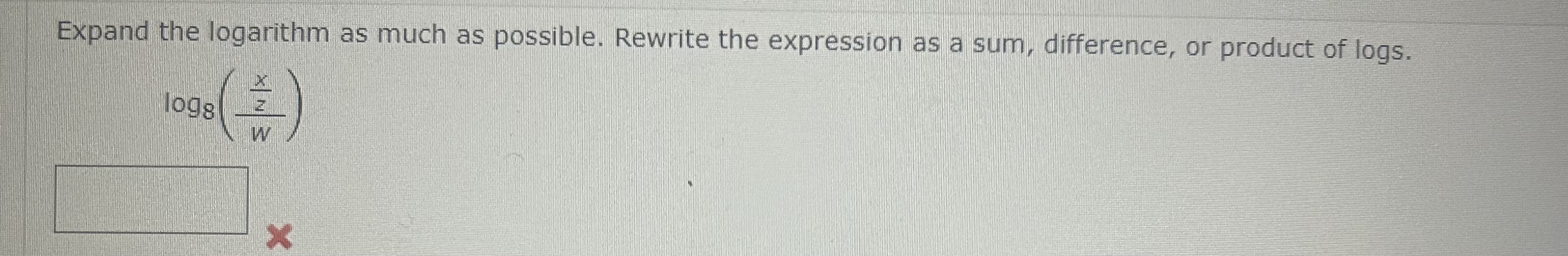 Solved Expand the logarithm as much as possible. Rewrite the | Chegg.com