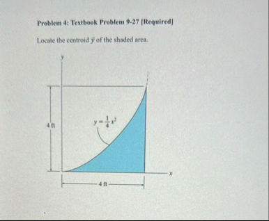 Problem 4: Textbook Problem 9-27Locate the centroid y | Chegg.com