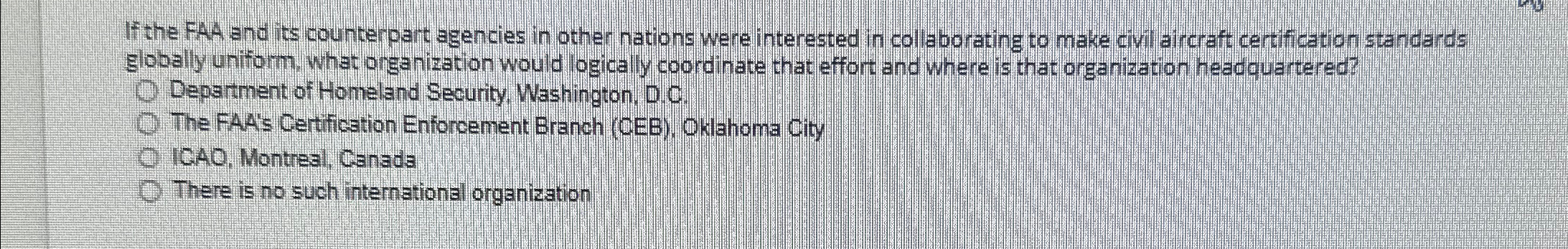 Solved If the FAA and its counterpart agencies in other | Chegg.com