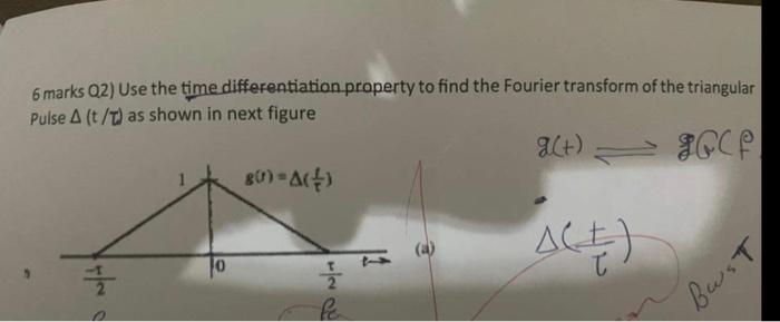 Solved 6 marks Q2 ) Use the time differentiation property to | Chegg.com