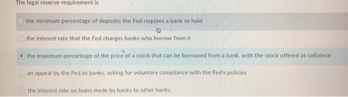 Solved The legal reserve requirement is the minimum | Chegg.com