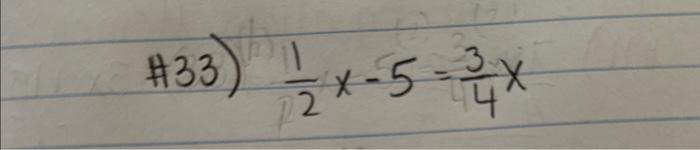 Solved A33) 21x−5=43x | Chegg.com