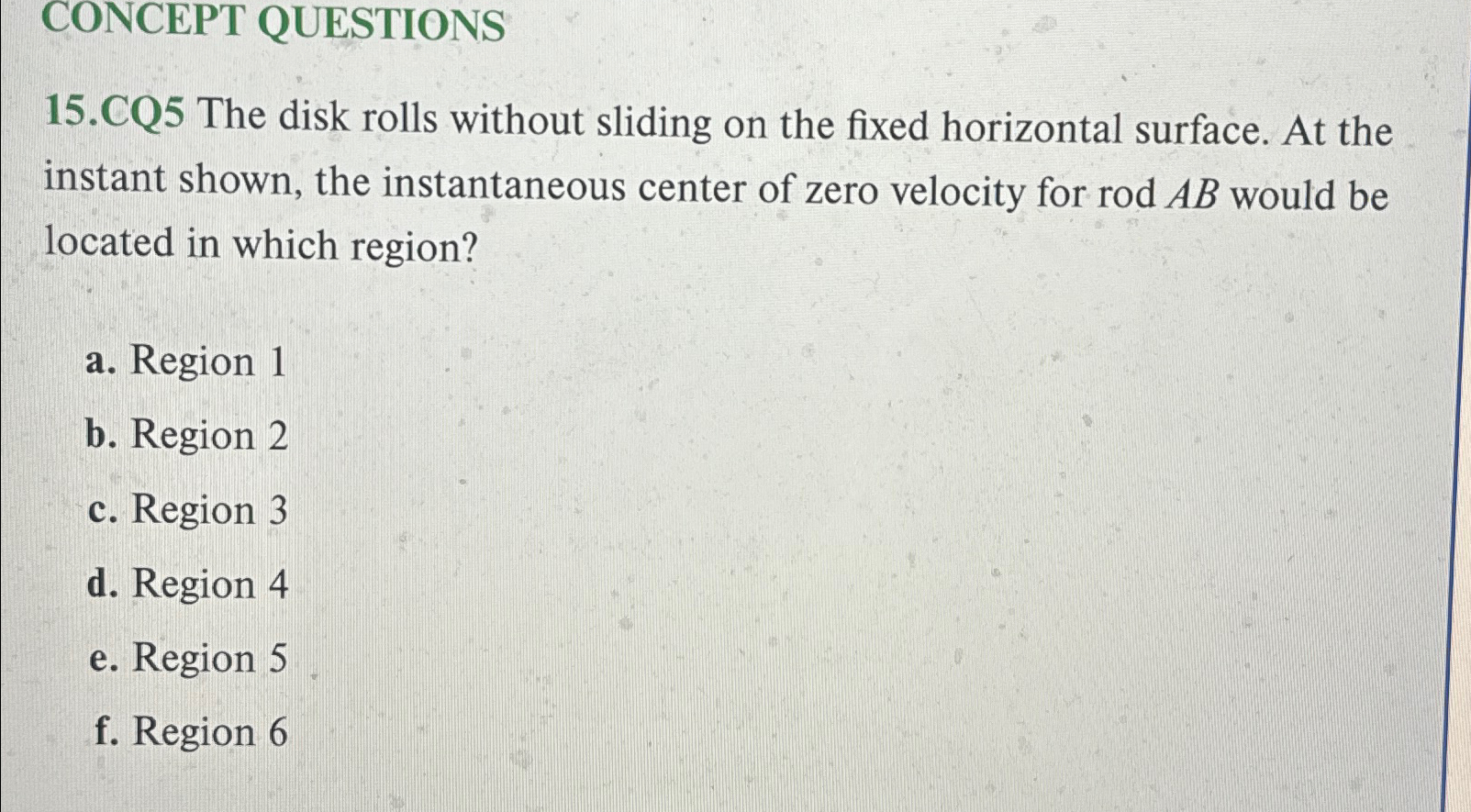 Solved CONCEPT QUESTIONS15.CQ5 ﻿The disk rolls without | Chegg.com
