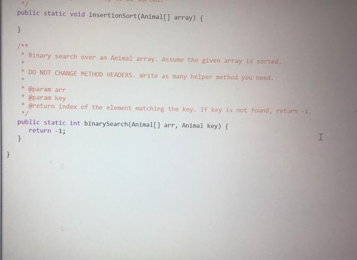 Solved Task 1: Implement Sorting and Search methods in the | Chegg.com