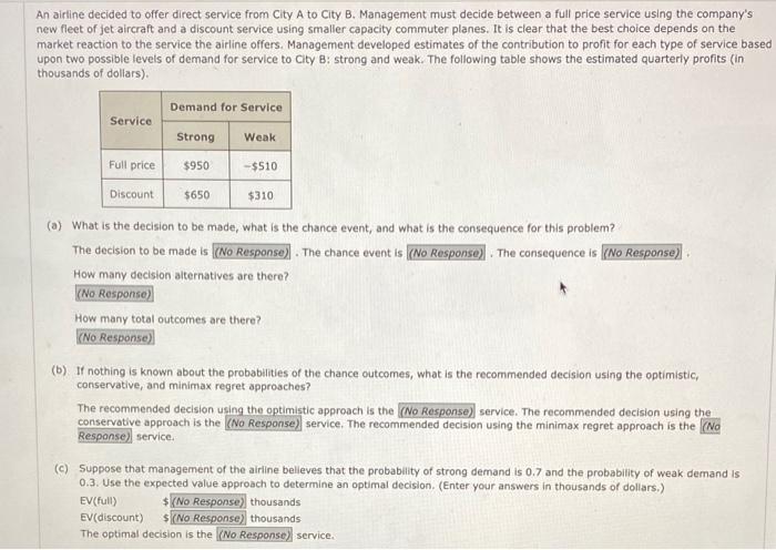 An airline decided to offer direct service from City | Chegg.com