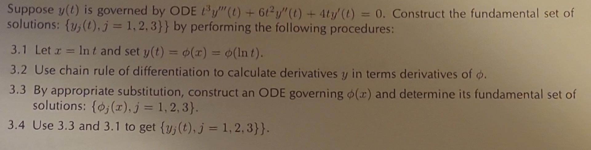 Solved Suppose y(t) is governed by ODE | Chegg.com