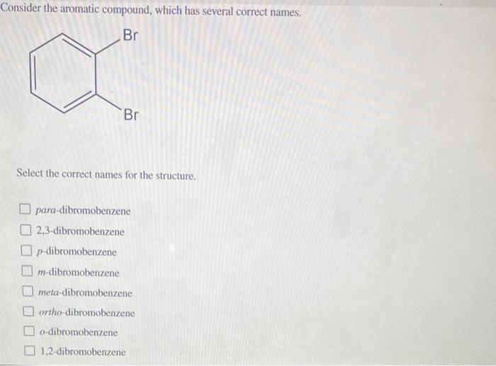 Solved What are the systematic (IUPAC) names for the | Chegg.com