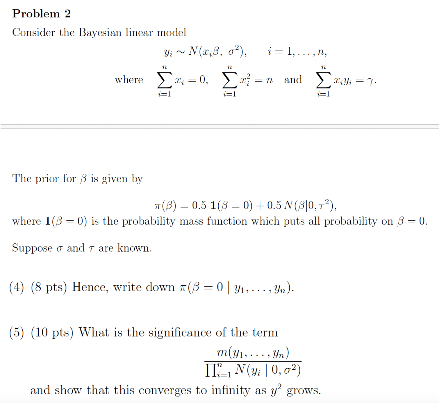 Solved Problem 2Consider the Bayesian linear modelwhere | Chegg.com Solved Problem 2Consider the Bayesian linear modelwhere | Chegg.com