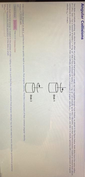 Solved Angular Collisions Two disks are initially spinning, | Chegg.com