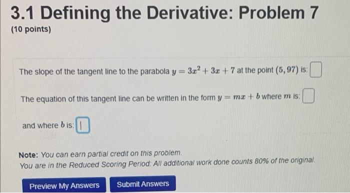 Solved 3.1 Defining the Derivative: Problem 7 (10 points) | Chegg.com