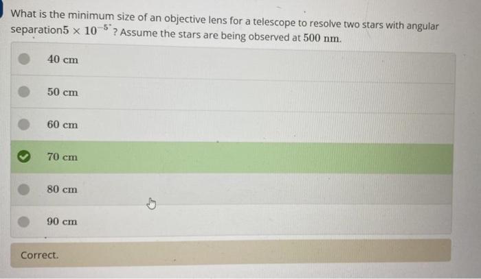 Solved What is the minimum size of an objective lens for a | Chegg.com
