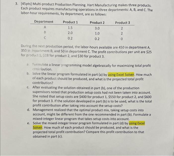 Solved 3. [45pts] Multi-product Production Planning. Hart | Chegg.com