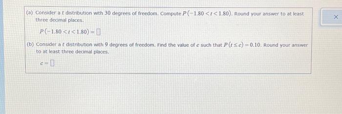 Solved (a) Consider a t distribution with 30 degrees of | Chegg.com
