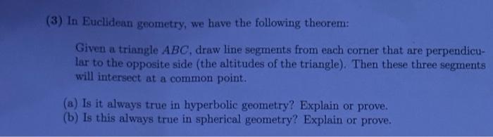 Solved (3) In Euclidean geometry, we have the following | Chegg.com