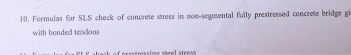 Solved 10. Formulas for SLS check of concrete stress in | Chegg.com
