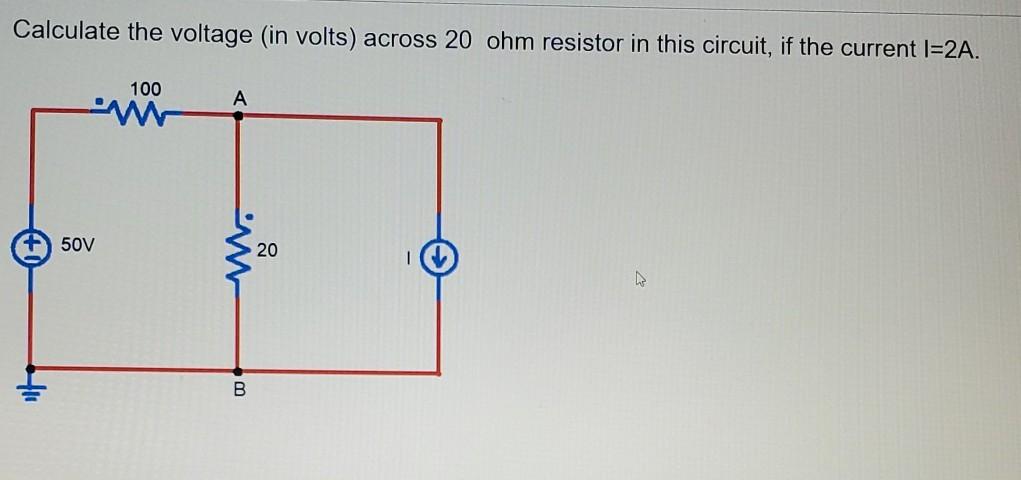 Solved Calculate the voltage (in volts) across 20 ohm | Chegg.com