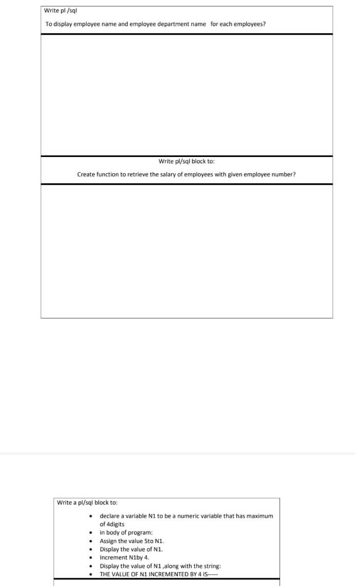 Solved Write pl/sql To display employee name and employee | Chegg.com