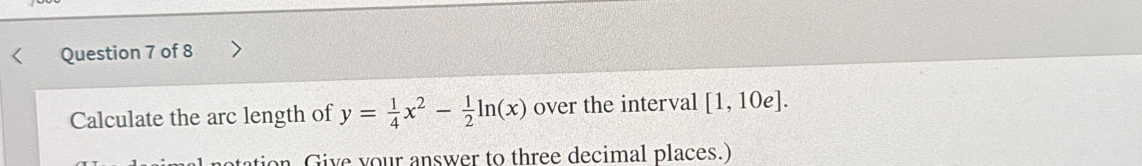 Solved Question 7 ﻿of 8Calculate the arc length of | Chegg.com