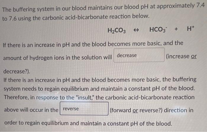 Solved The buffering system in our blood maintains our blood | Chegg.com