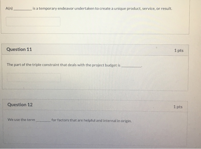 Solved a temporary endeavor undertaken to create a unique | Chegg.com
