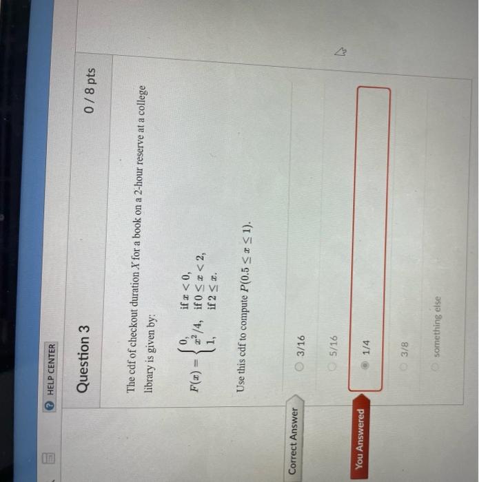 Solved The cdf of checkout duration X for a book on a 2-hour | Chegg.com