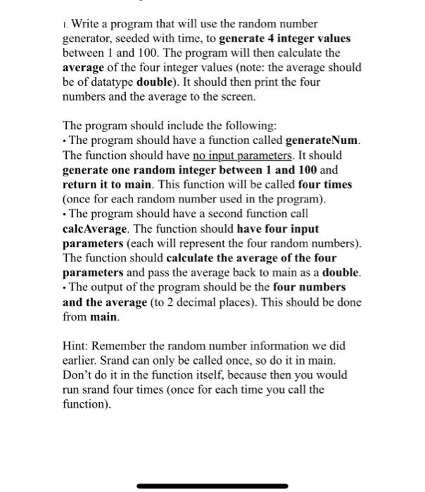 Solved 1. Write a program that will use the random number | Chegg.com