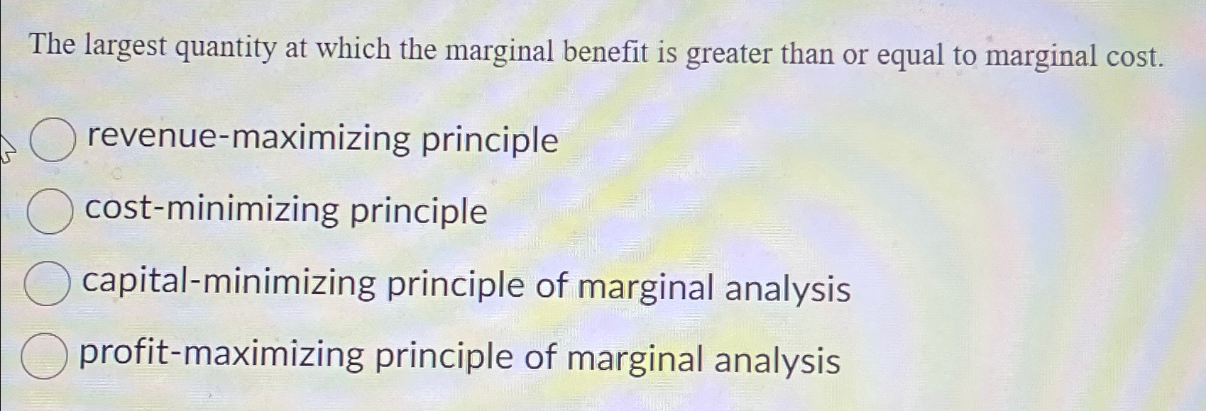 Solved The largest quantity at which the marginal benefit is | Chegg.com