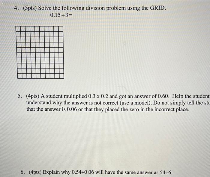 Solved (5pts) Solve the following division problem using the | Chegg.com