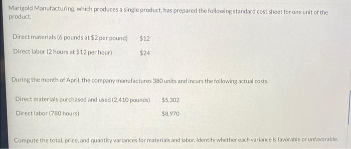 Solved Marigold Manufacturing, which produces a single | Chegg.com