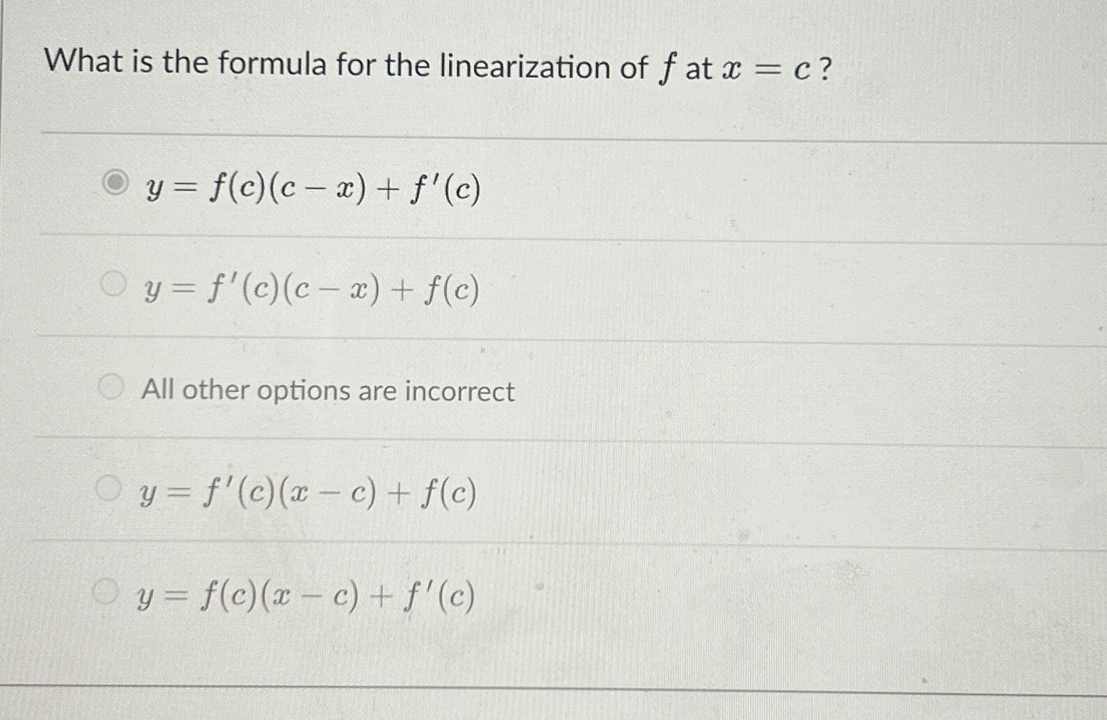 Solved What is the formula for the linearization of f ﻿at | Chegg.com