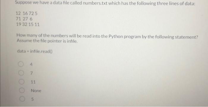 Solved Suppose we have a data file called numbers.txt which | Chegg.com