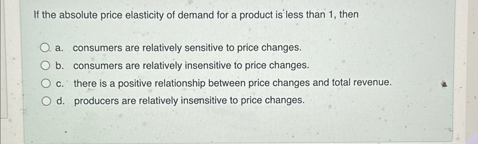 Solved If the absolute price elasticity of demand for a | Chegg.com