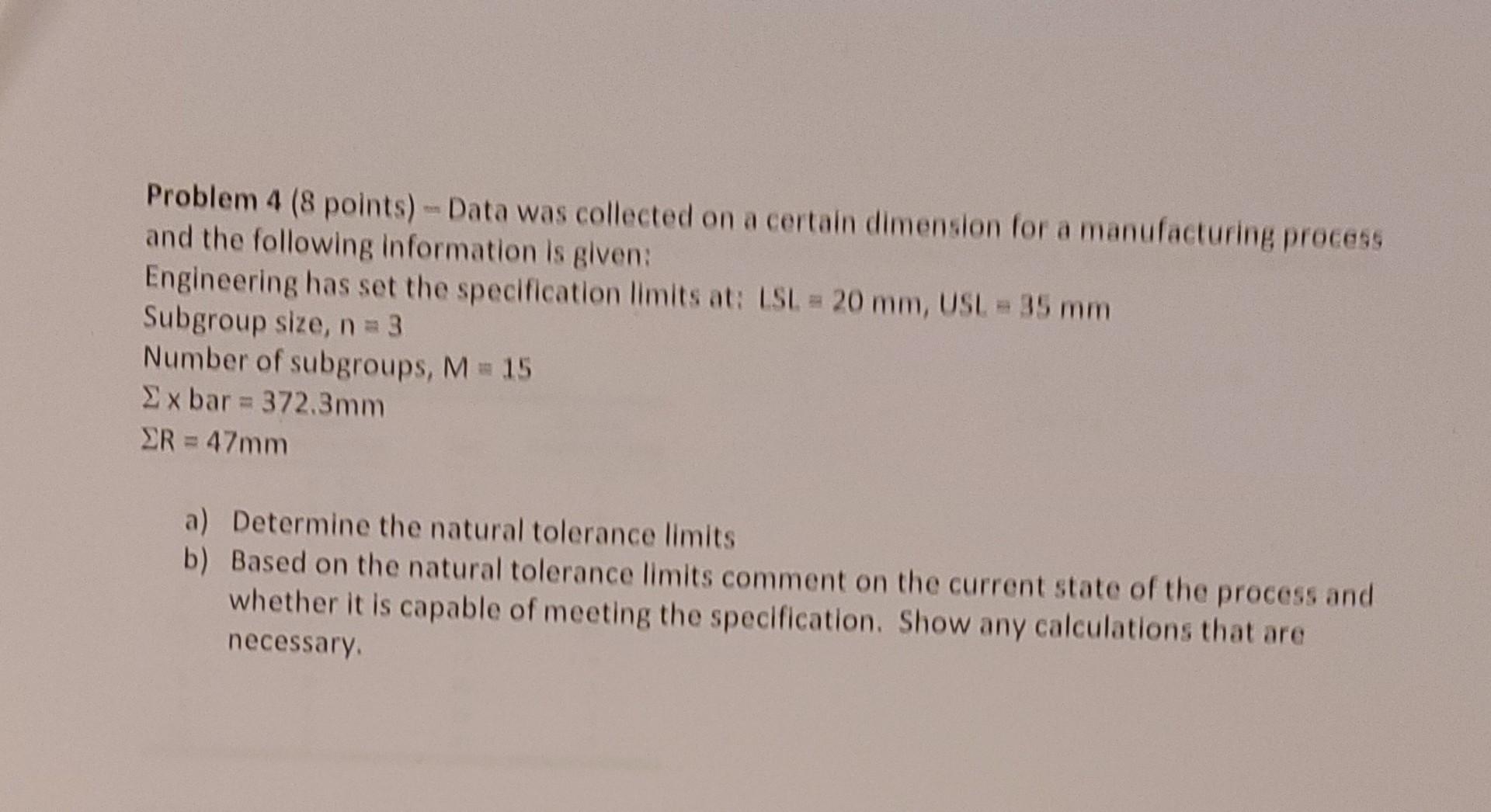 Solved Problem 4 (8 points) - Data was collected on a | Chegg.com