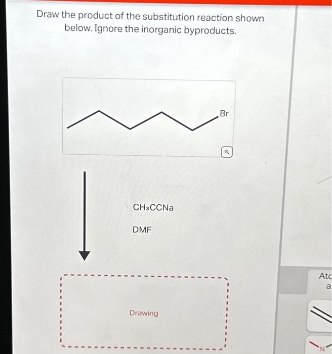 Solved Draw the product of the substitution reaction shown | Chegg.com