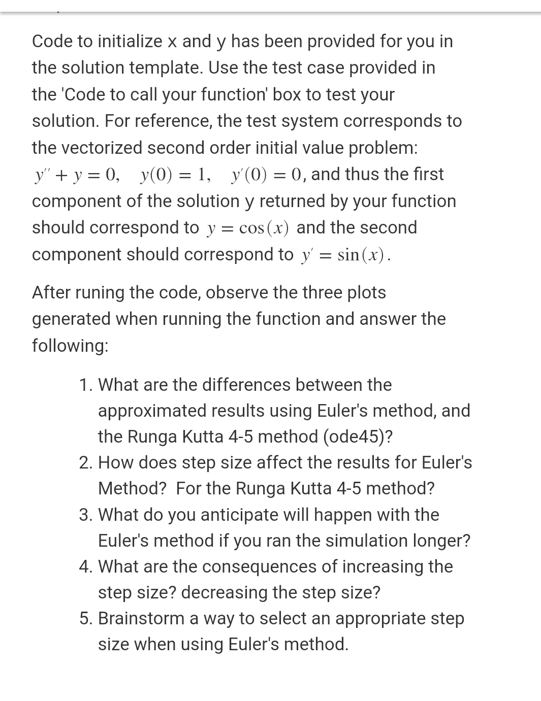 Solved 6.4 Comparing Euler's Method with Runga Kutta Method | Chegg.com
