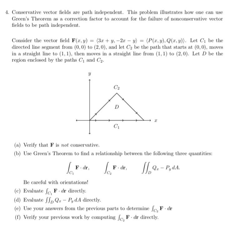 Solved Conservative vector fields are path independent. This | Chegg.com