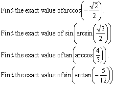 Solved Find the exact value of arccos . Find the exact | Chegg.com