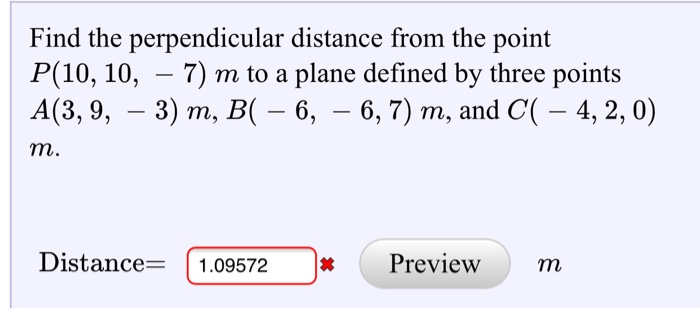 Solved Find the perpendicular distance from the point P(10, | Chegg.com