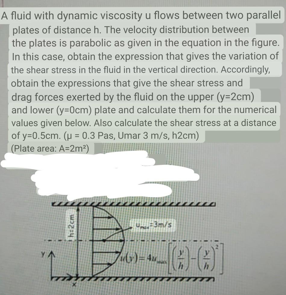 Solved fluid with dynamic viscosity u flows between two | Chegg.com